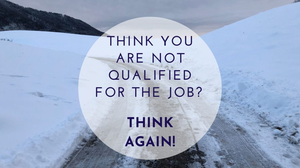 You think you are not qualified - Think again! - WorkLifeUni